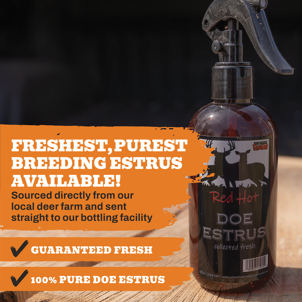 RED HOT! 100% Pure Doe Estrus – Whitetail Products Gone Wild