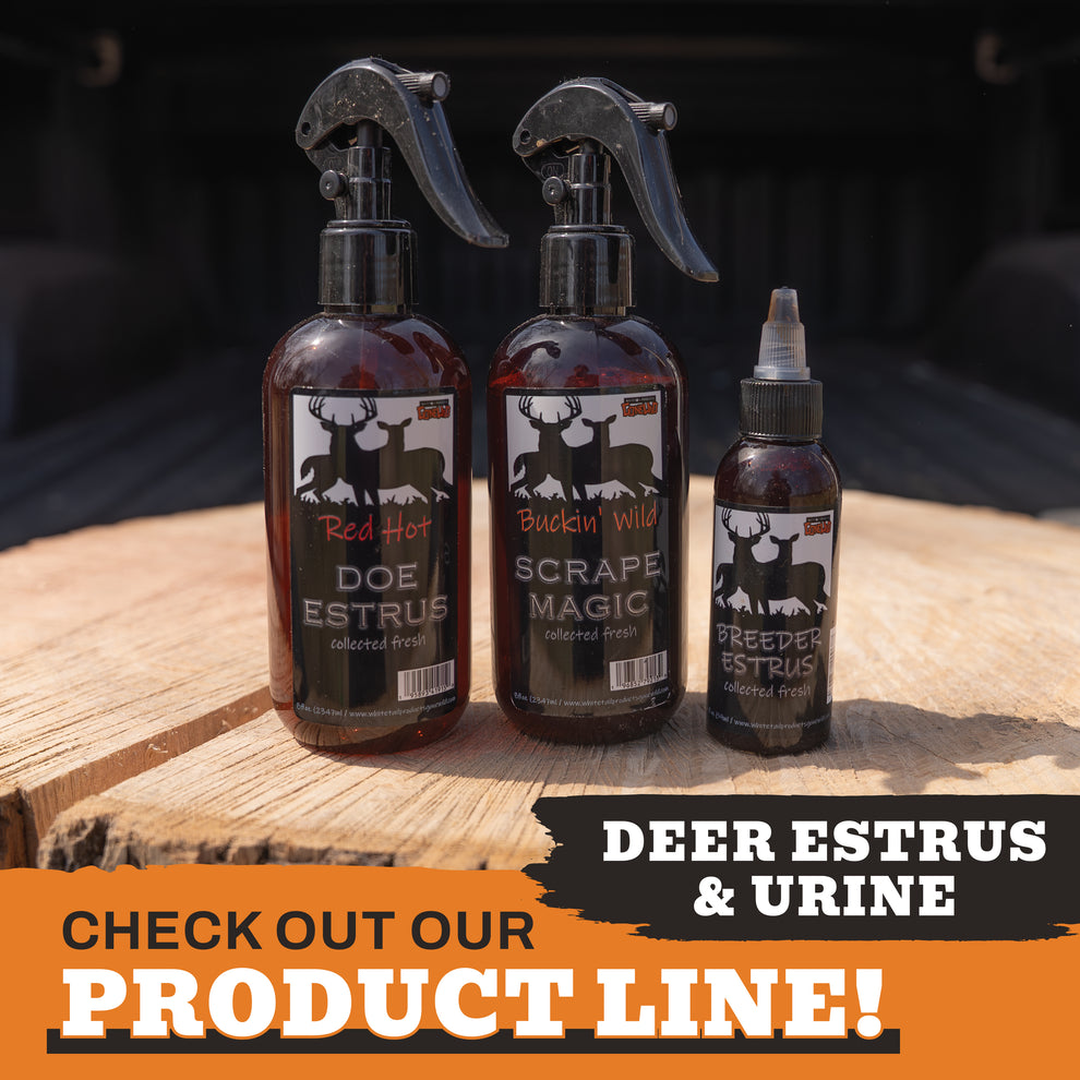 RED HOT! 100% Pure Doe Estrus – Whitetail Products Gone Wild